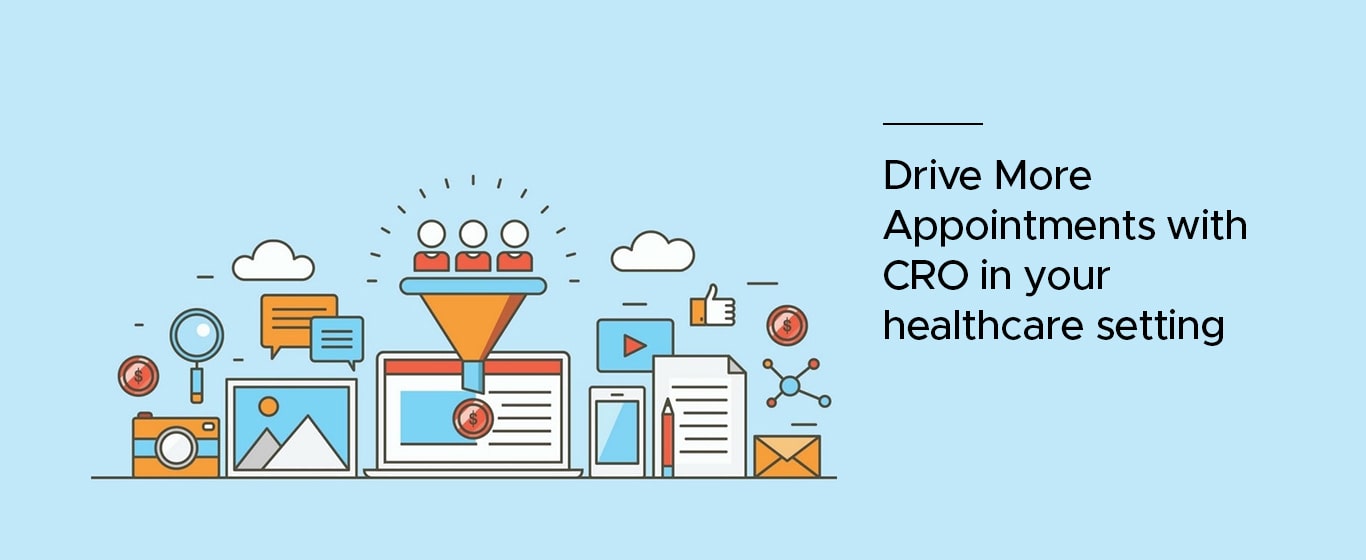 8 Strategies For Increasing Conversions And Appointments In Healthcare